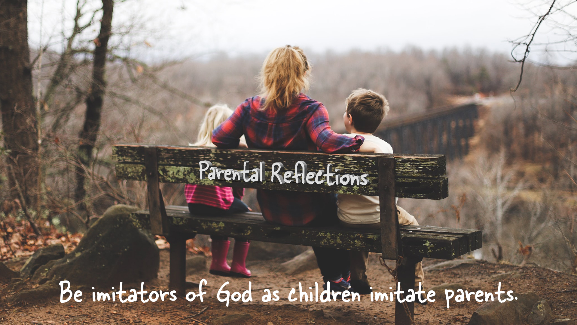 Parental Reflection – Reeds UMC